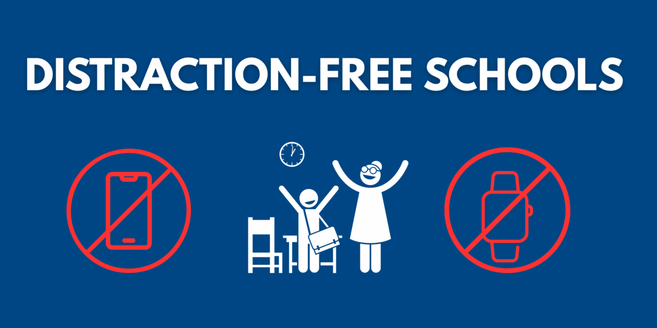 What They Are Saying About the Distraction Free Schools Policy | East ...
